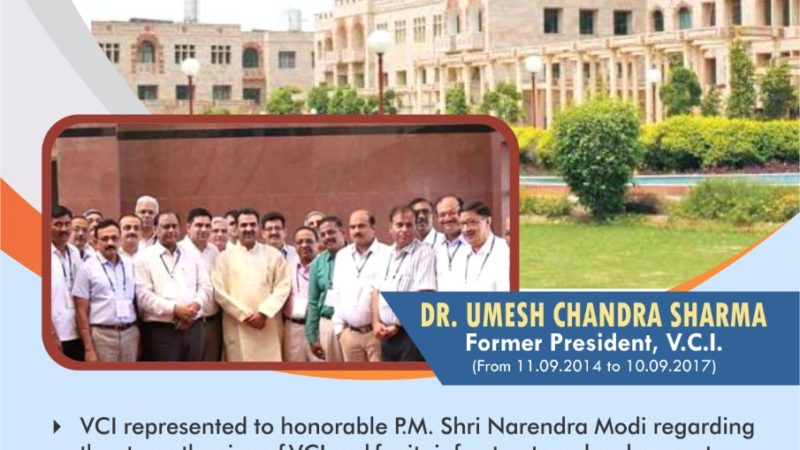 Progressive Initiative taken by Dr Umesh Chandra Sharma, President, VCI ...